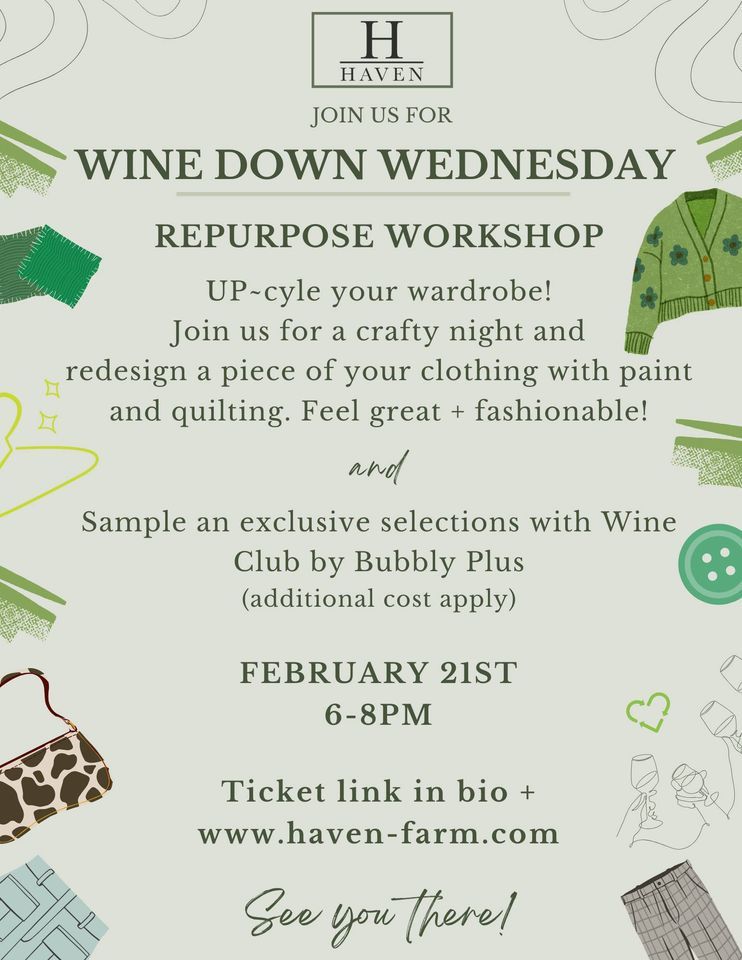 Workshop Wednesday ~ Repurpose Your Wardrobe + Bubbly Plus Wine Club, 8521 BUFFALOE RD ...