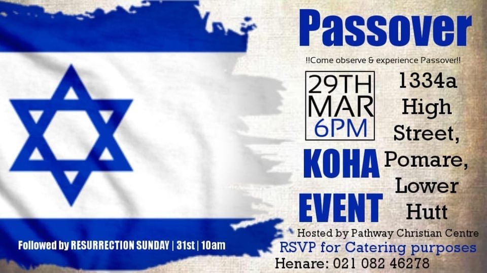 Passover 2024, Pathway Christian Centre, Lower Hutt, 29 March 2024 ...