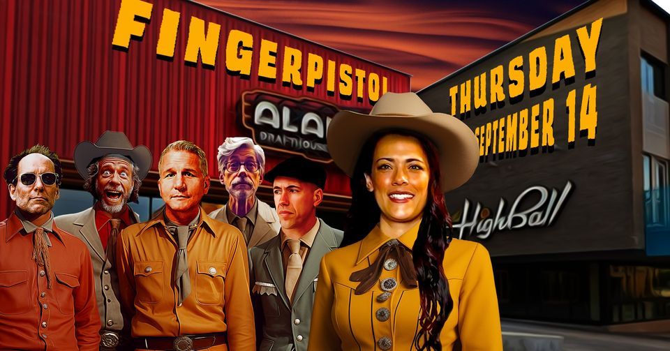 Fingerpistol Returns to the Highball!, The Highball Austin, September ...