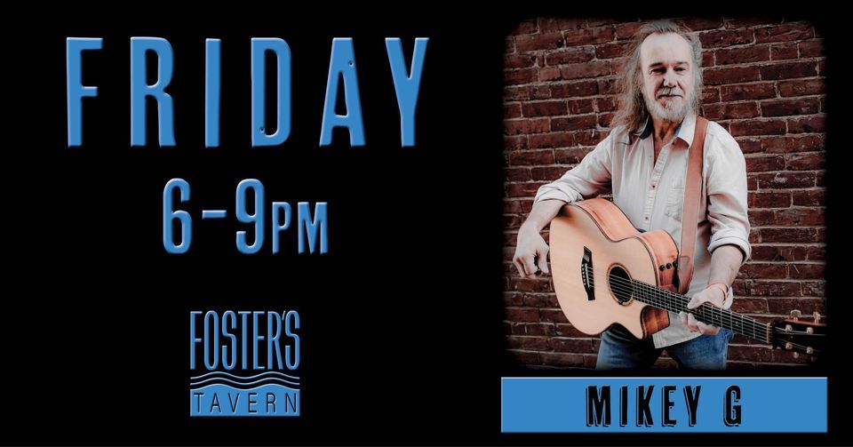 Mikey G, Foster's Tavern, Alton, January 19 2024 | AllEvents.in