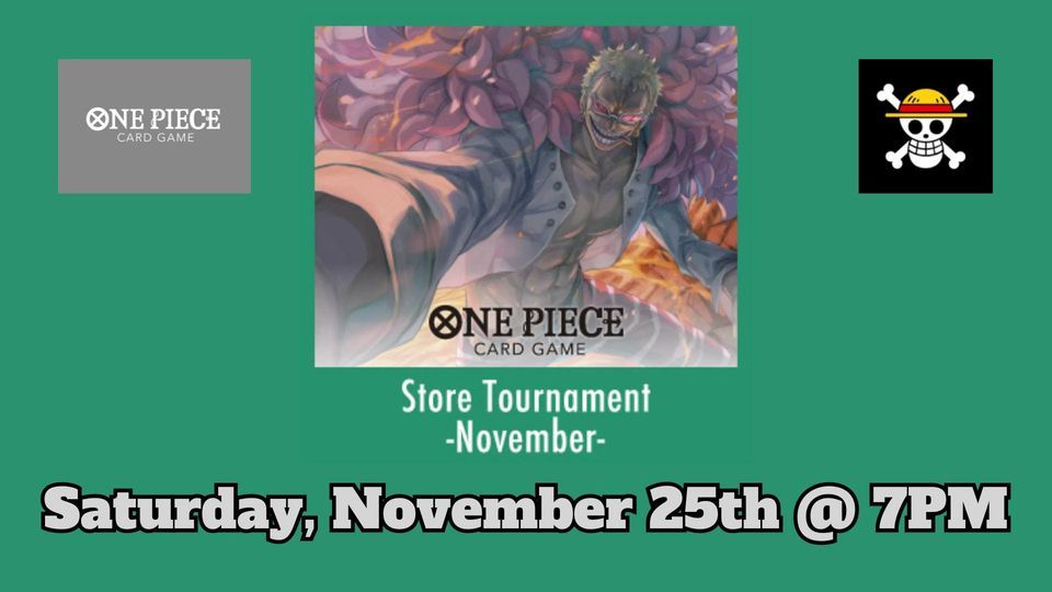 One Piece November Store Tournament, Dragon Fire Games, Lynchburg, 25 ...