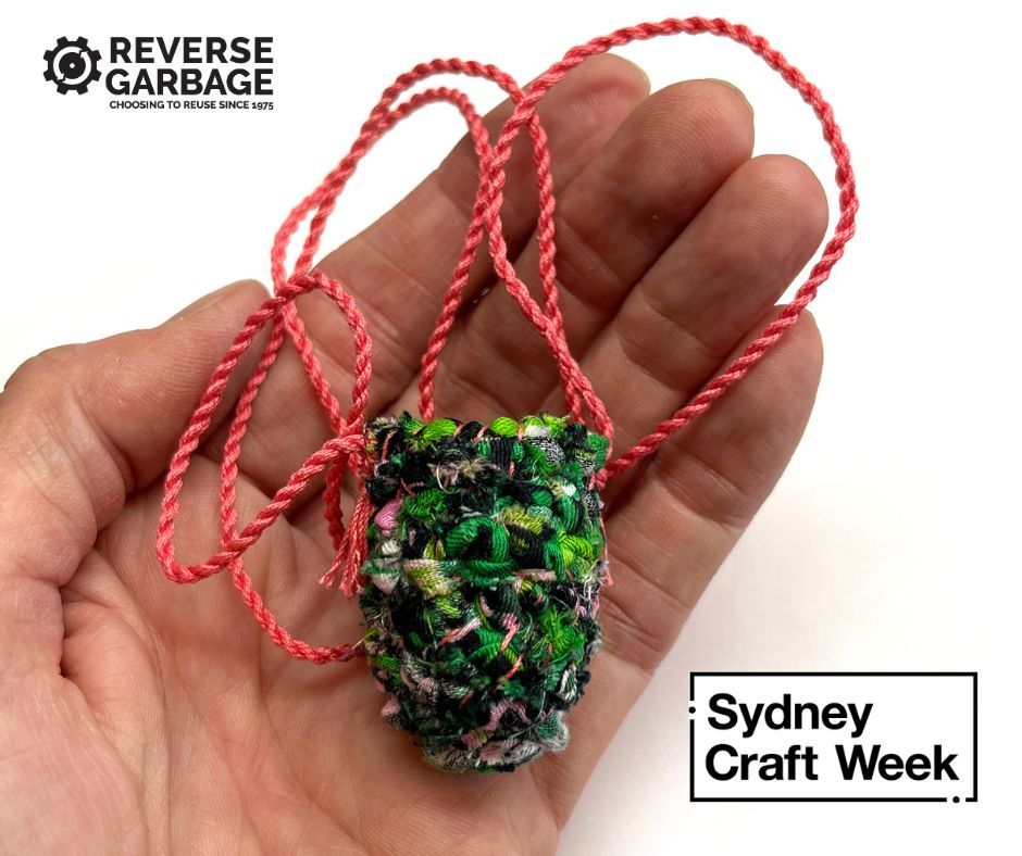 Sydney Craft Week 2023 at RG - Timeless Textile Treasures - Workshop ...