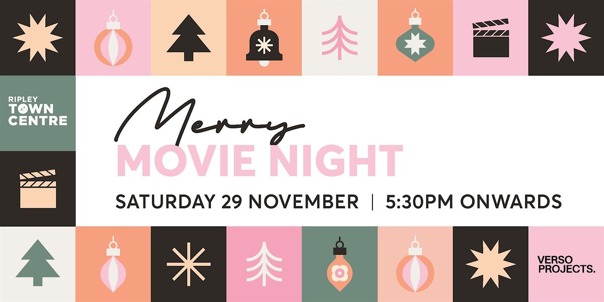 Ripley Town Centre Merry Movie Night, 20 Main St, Ripley, 29 November ...