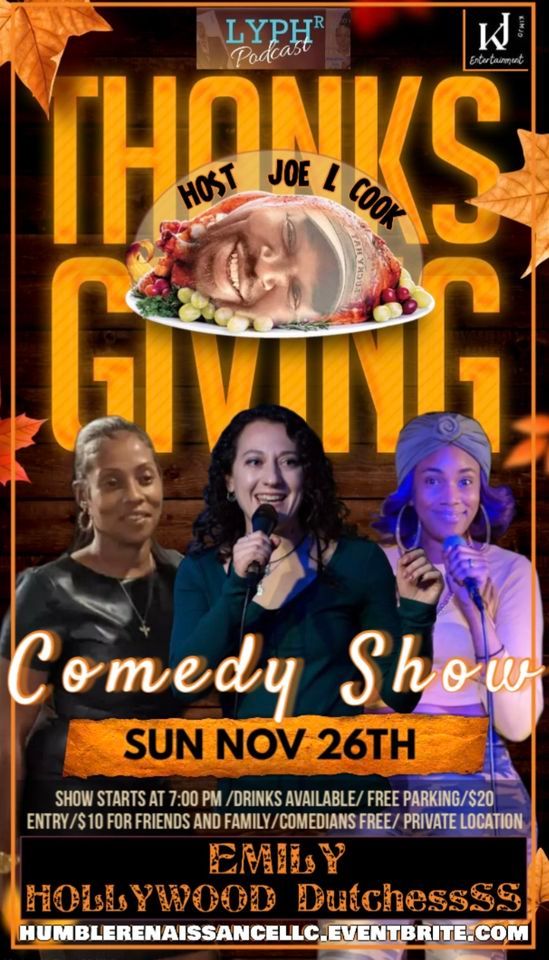 Thanksgiving Comedy Show, 60 Connolly Parkway, Hamden, ct 06514, 26 ...