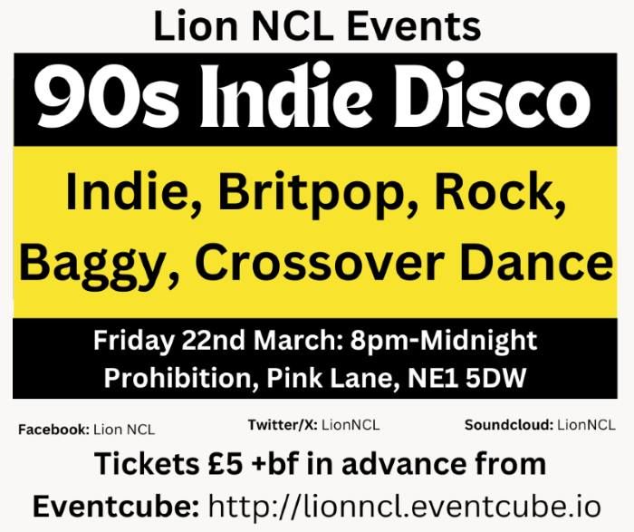 90s Indie Disco, Prohibition Cabaret Bar, Newcastle Upon Tyne, March 22 ...