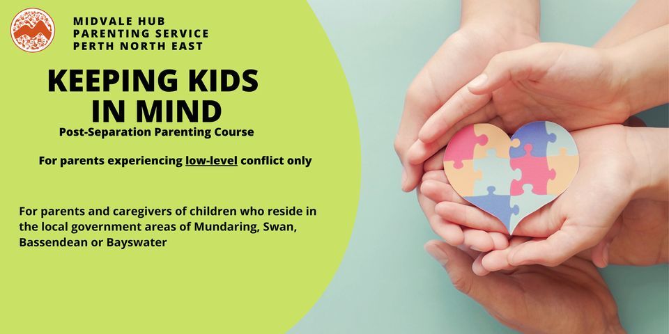 KEEPING KIDS IN MIND - POST-SEPARATION PARENTING COURSE - MIDVALE, 33 ...