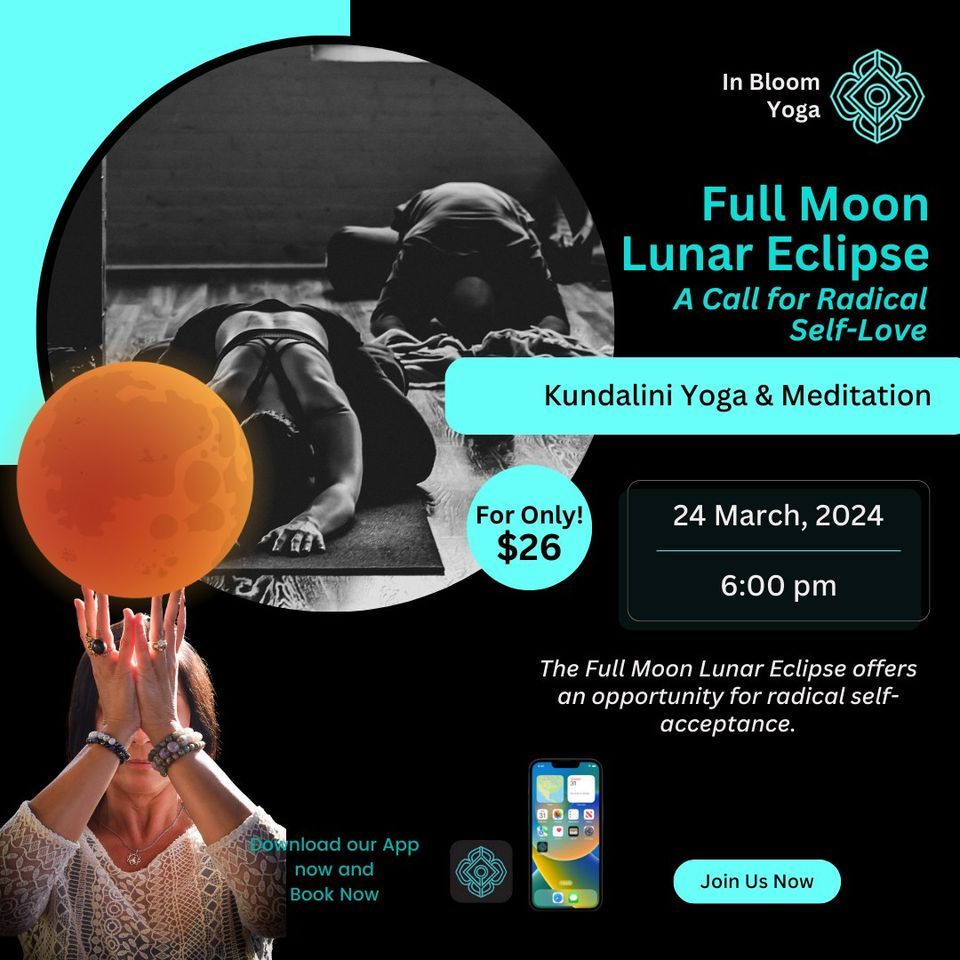 Full Moon Lunar Eclipse - A Call for Radical Self-Love, 34 Genesee St ...