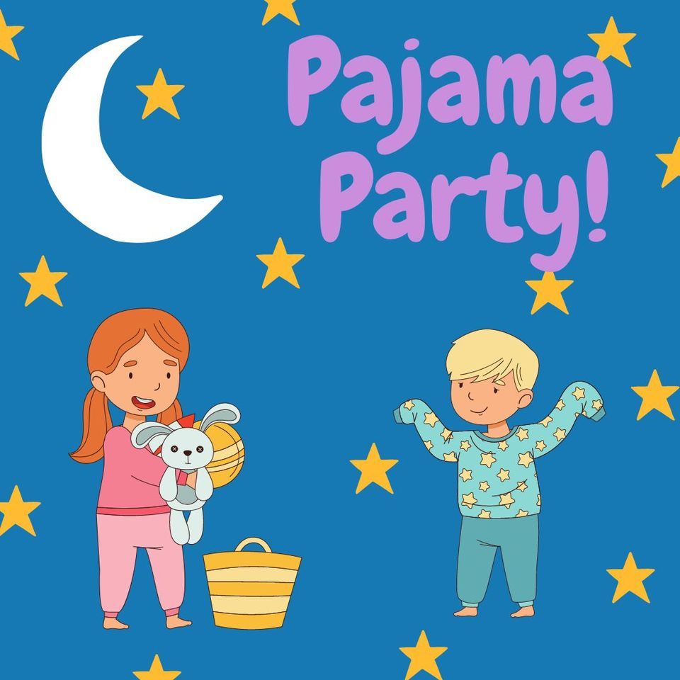 First Friday - Pajama Party!, Buckeye Imagination Museum, Mansfield, 7 ...
