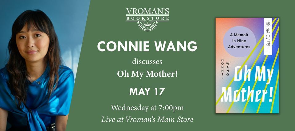 Connie Wang discusses Oh My Mother!, Vroman's Bookstore, Pasadena, 17 ...