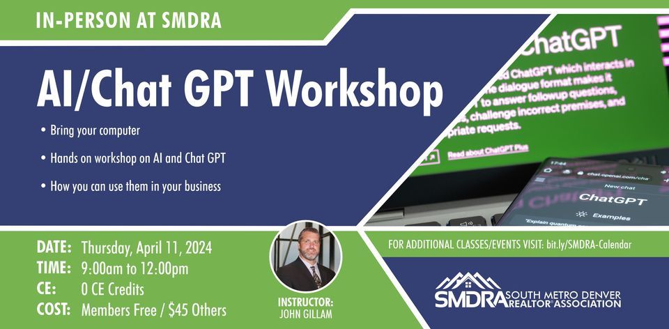 AI/Chat GPT Workshop, South Metro Denver Realtor Association, 11 April 2024 | AllEvents.in