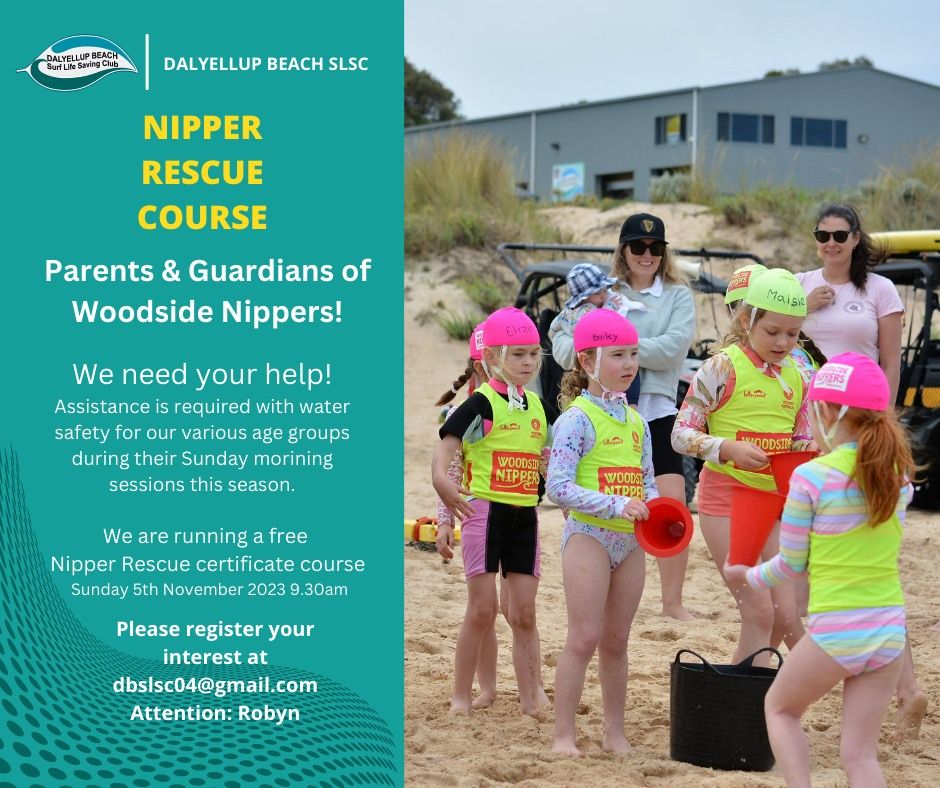 Nipper Rescue Course (NRC) for parents & guardians, Dalyellup Beach Surf Life Saving Club ...