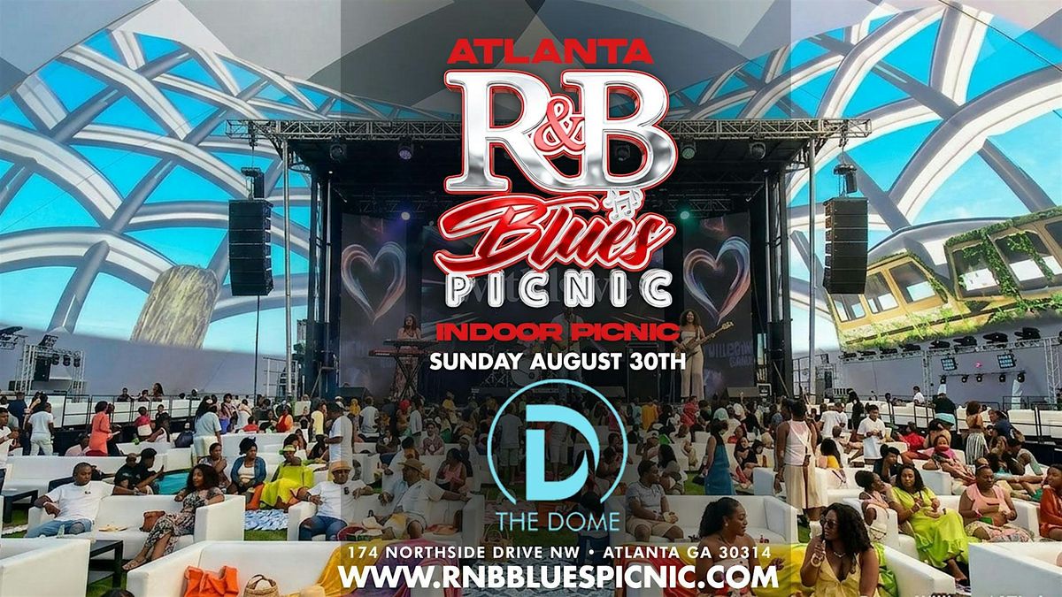 Attend RNB BLUES INDOOR PICNIC ATLANTA 2026 in Atlanta on August 30 ...