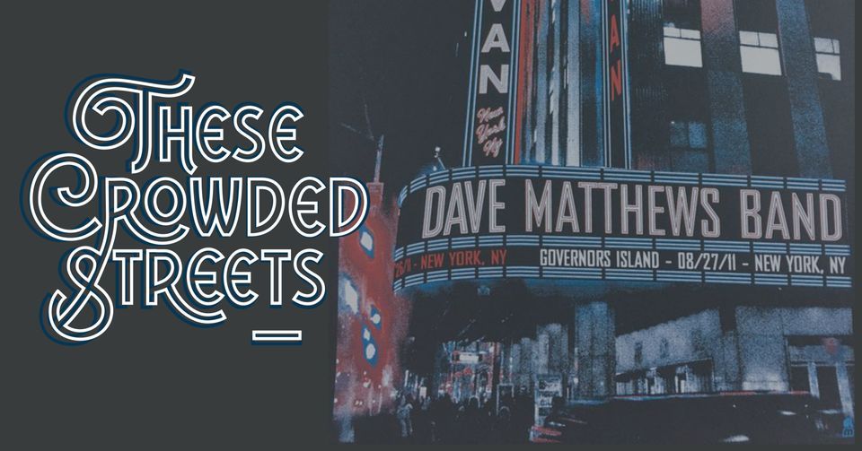 These Crowded Streets a Tribute Dave Matthews, Rosati's Pizza Sports ...
