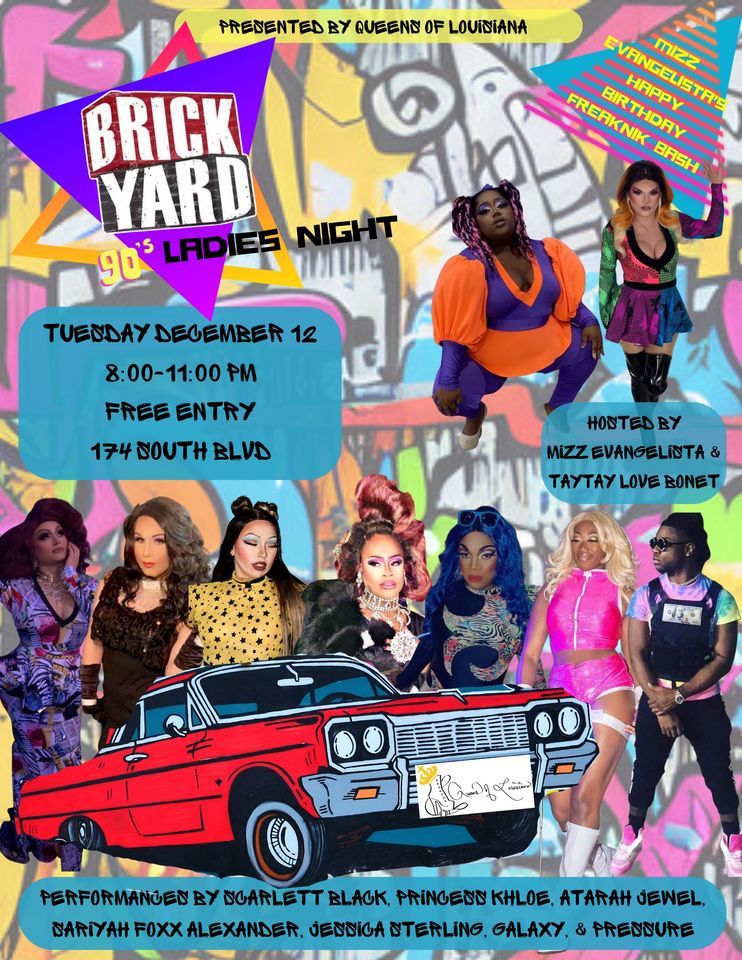 Brickyard Ladies Night 90’s Style Birthday Bash, Brickyard South, Baton ...