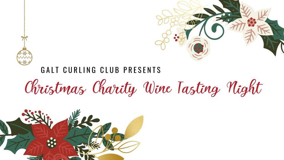 Christmas Charity Wine Tasting Night, Galt Curling Club, Waterloo, 9 ...