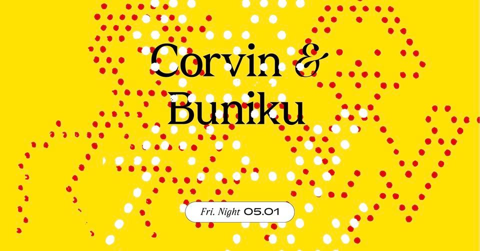 PW Winter 24 • Corvin & Buniku, Platforma Wolff, Bucharest, January 5 to January 6 | AllEvents.in