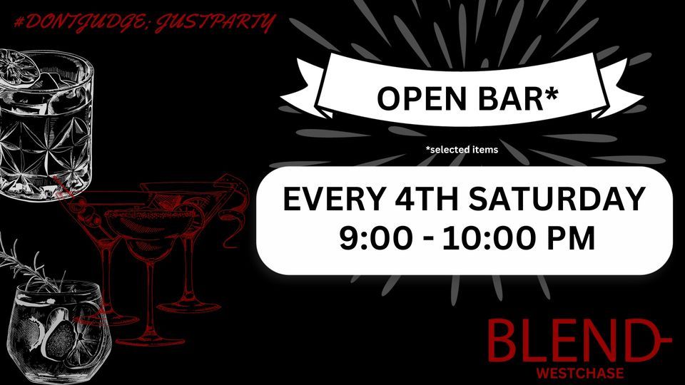 Monthly OPEN BAR Party, Blend Lounge, Town 'n' Country, 24 February ...