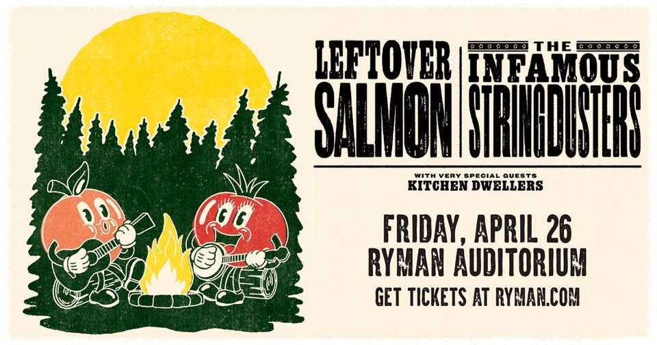 Leftover Salmon and The Infamous Stringdusters | Ryman Auditorium ...