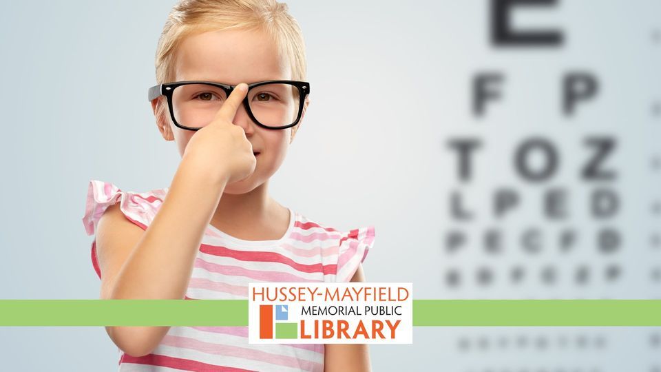 FREE Operation KidSight Screenings, Hussey-Mayfield Public Library ...