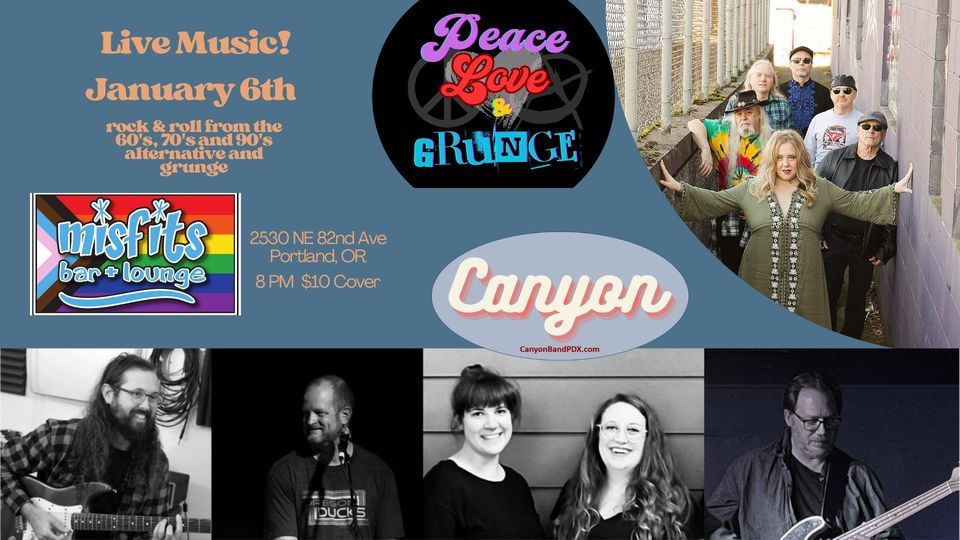 Canyon & Peace Love and Grunge at Misfits Bar and Lounge, Misfits Bar ...