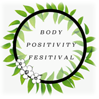 Body Image Positivity Festival - Events | AllEvents
