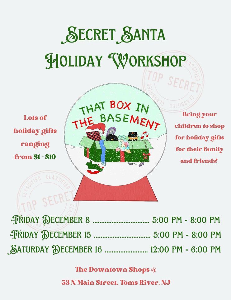 Secret Santa Holiday Shop for Kids , That Box in the Basement, Toms ...