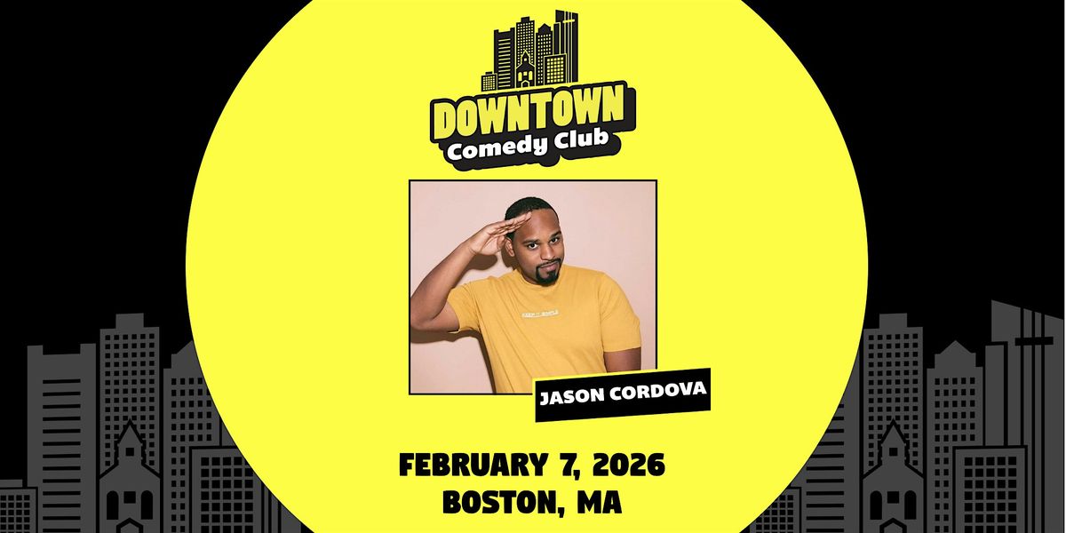 Downtown Comedy Club: Jason Cordova, Democracy Brewing, Boston, 7 ...