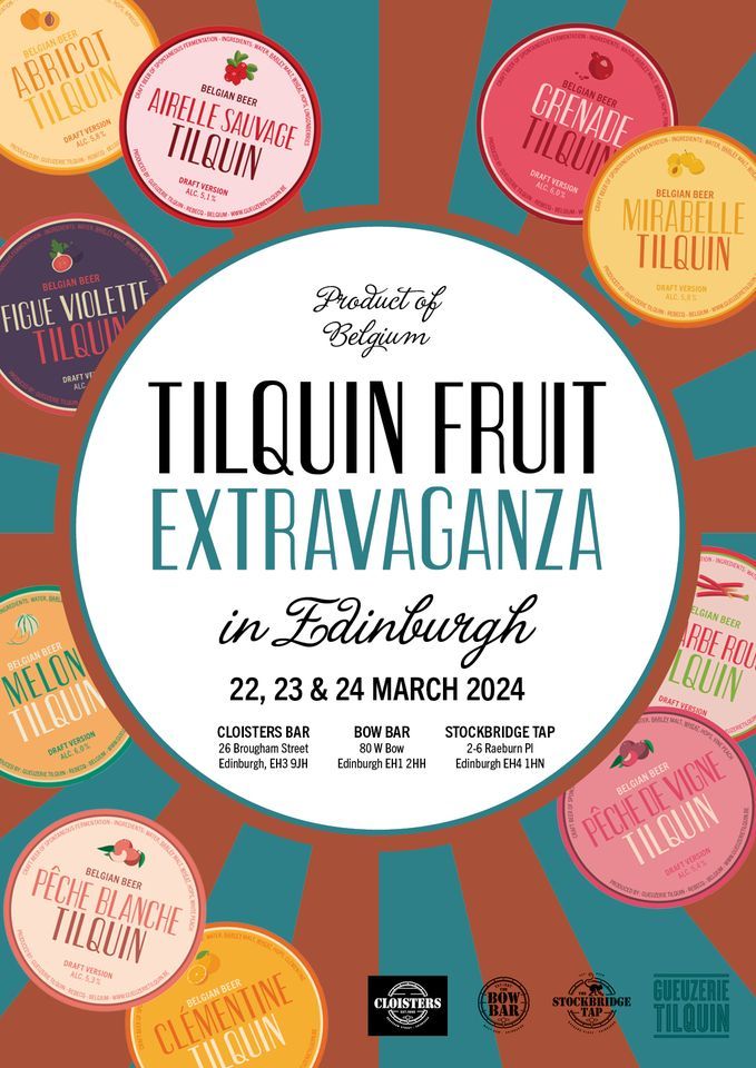 Tilquin Fruit Extravaganza 2024 in Edinburgh, Édimbourg, Edinburgh, 22 ...