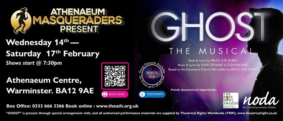 The Athenaeum Masqueraders present - Ghost The Musical, Athenaeum ...