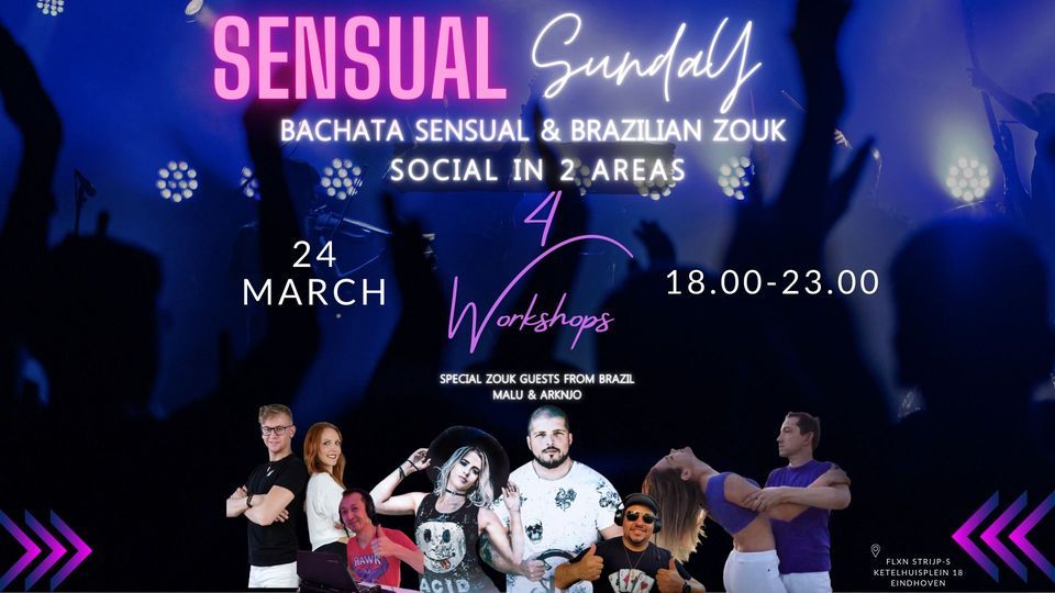 Bachata Sensual and Brazilian Zouk, 2 Area Social, 4 Workshops, FLXN ...