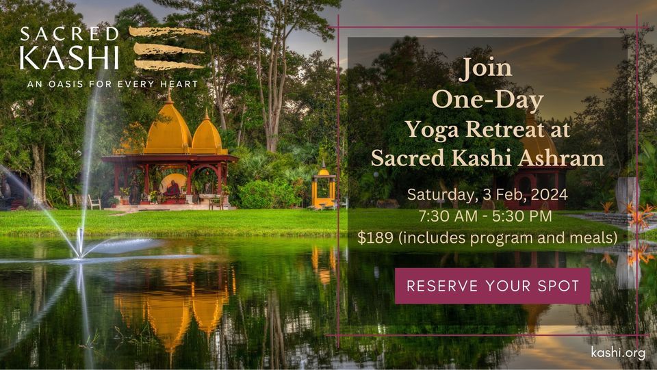 Join One Day Yoga Retreat at Sacred Kashi - A Day of Self-Care with ...