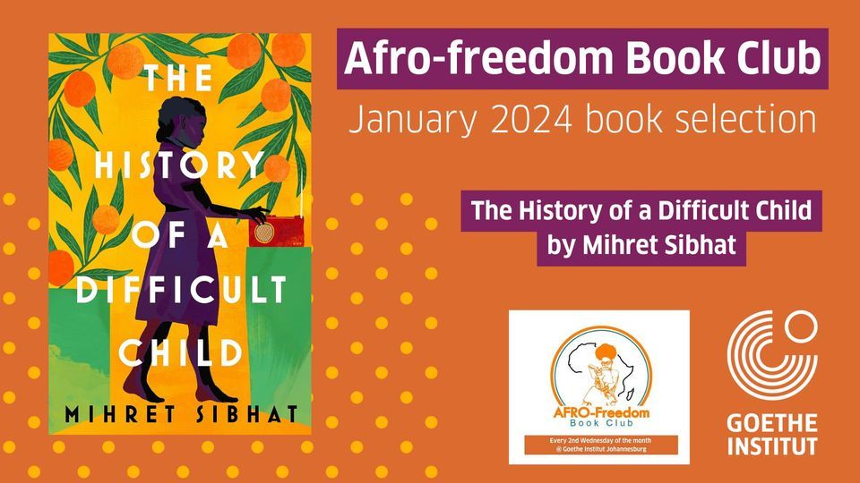 Afro-freedom Book Club: The History of a Difficult Child by Mihret ...