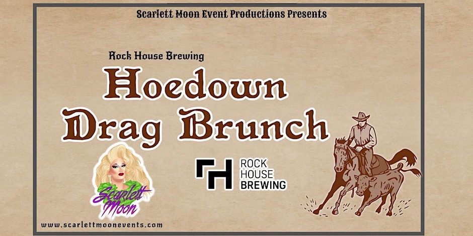 Hoedown Drag Brunch, Rock House Brewing, Lexington, 27 August 2023 ...