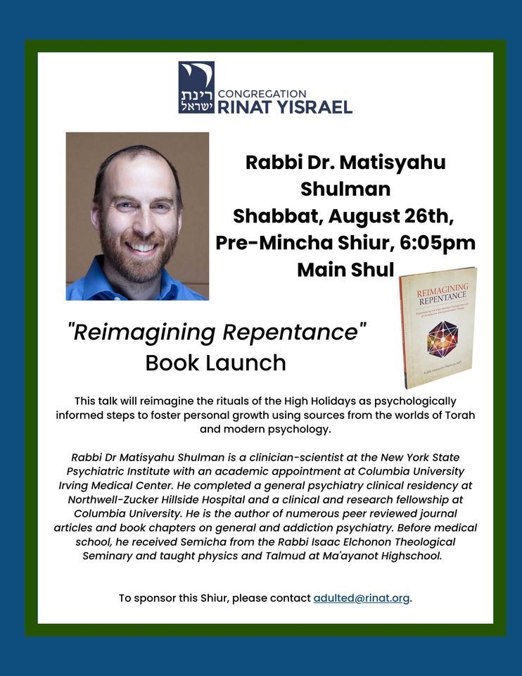 Rabbi Dr. Matisyahu Shulman, Congregation Rinat Yisrael, Teaneck, 26 ...