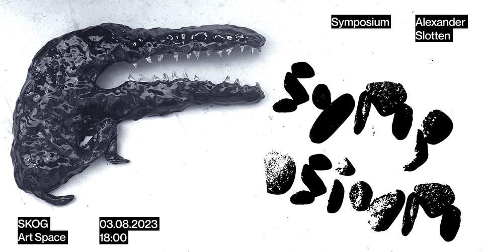 Symposium - Alexander Slottens underjordiske reise, Skog Art Space ...