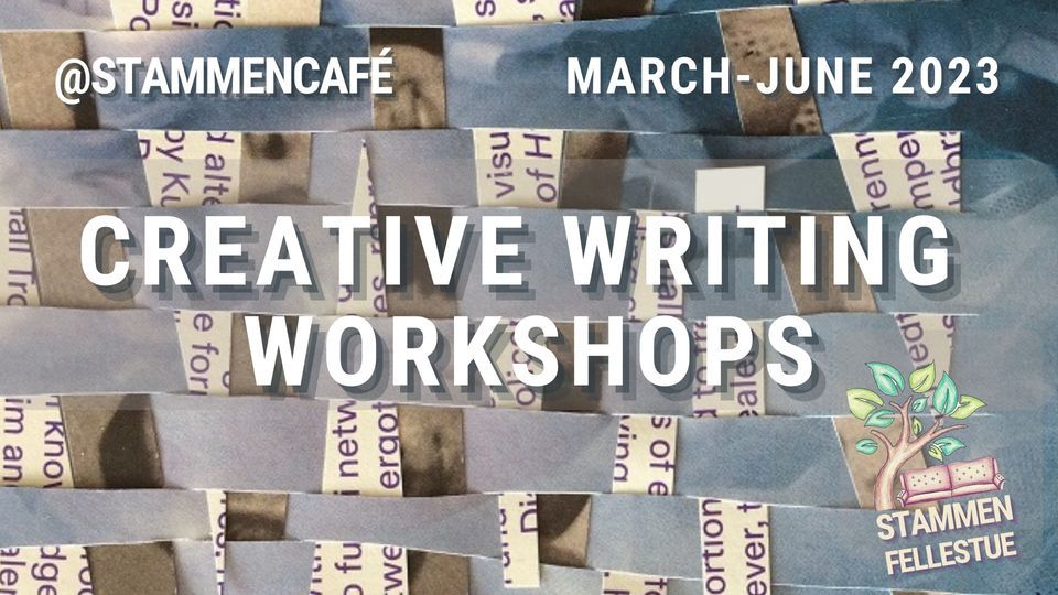 Creative writing workshop, Stammen Café & Bar, Trondheim, February 28 ...