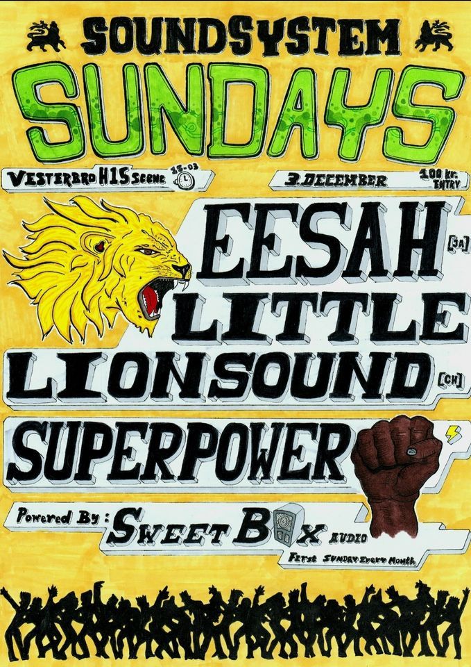 Soundsystem Sundays Eesah - Little Lion Sound , H15 SCENE, Herlev, 3 ...