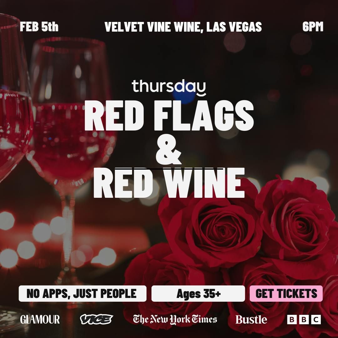 Thursday | Red Flag Party (35+) | Velvet Vine Wine, Velvet Vine Wine ...