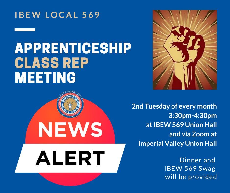 IBEW 569 Apprenticeship Class Rep Meeting, IBEW Local 569, San Diego ...