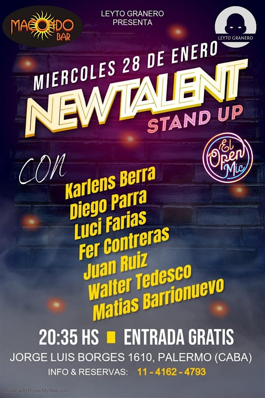 NEW TALENT Stand Up, Jorge Luis Borges 1610, Buenos Aires, 28 January ...