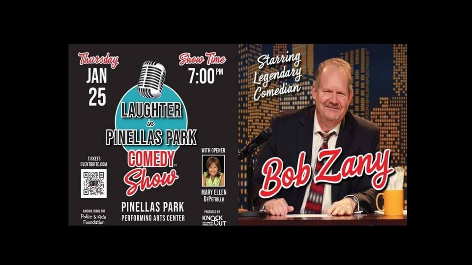 Laughter in Pinellas Park Comedy Show ft. Legendary Comedian Bob Zany ...