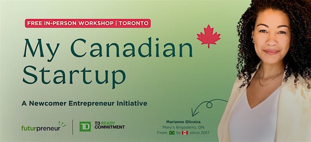 Attend Newcomer Entrepreneur Mixer – Connect, Pitch & Grow in Toronto ...