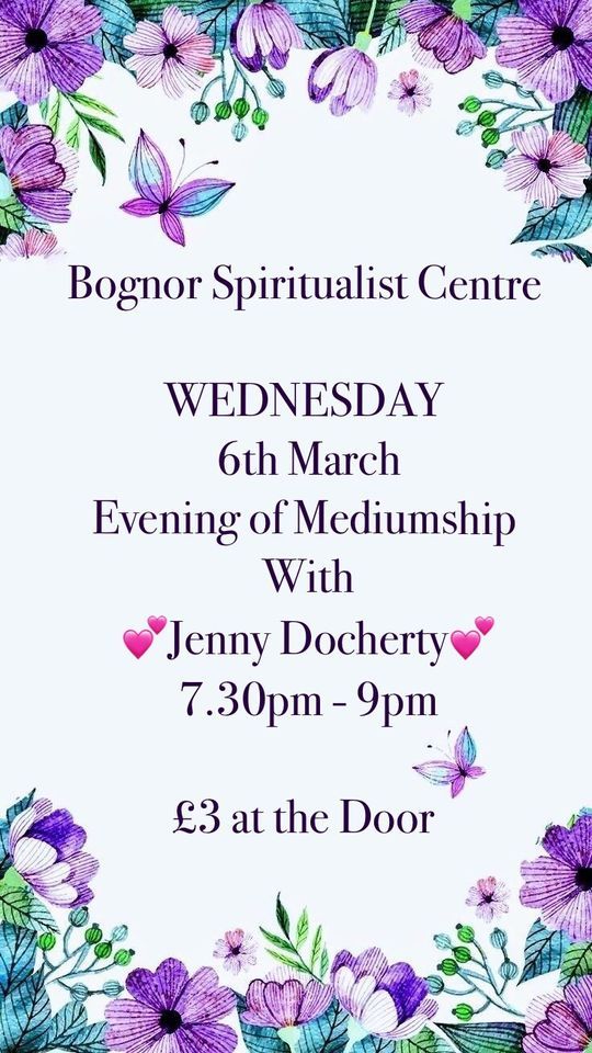 Wednesday Evening of Mediumship with Jenny Docherty, Bognor Regis ...