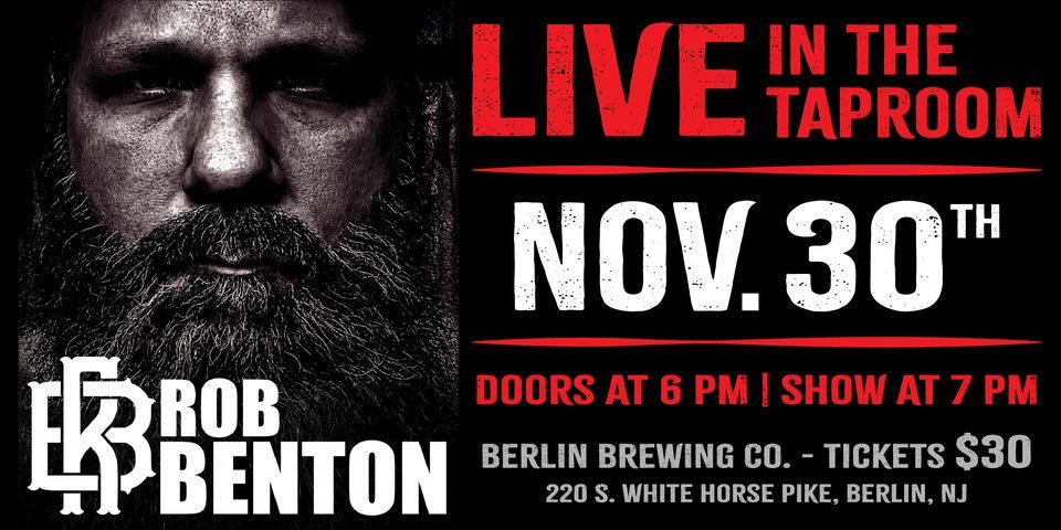 Rob Benton & K-RU$H (KEY WEST KINGS) Live!, Berlin Brewing Company, 30 ...