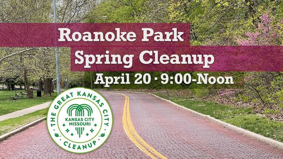 Roanoke Park Spring Cleanup, Westport Roanoke Community Center, Kansas ...