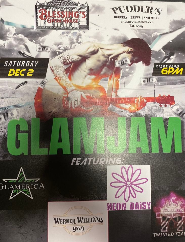 Glam Jam Concert! , Blessing's Opera House, Shelbyville, 2 December ...