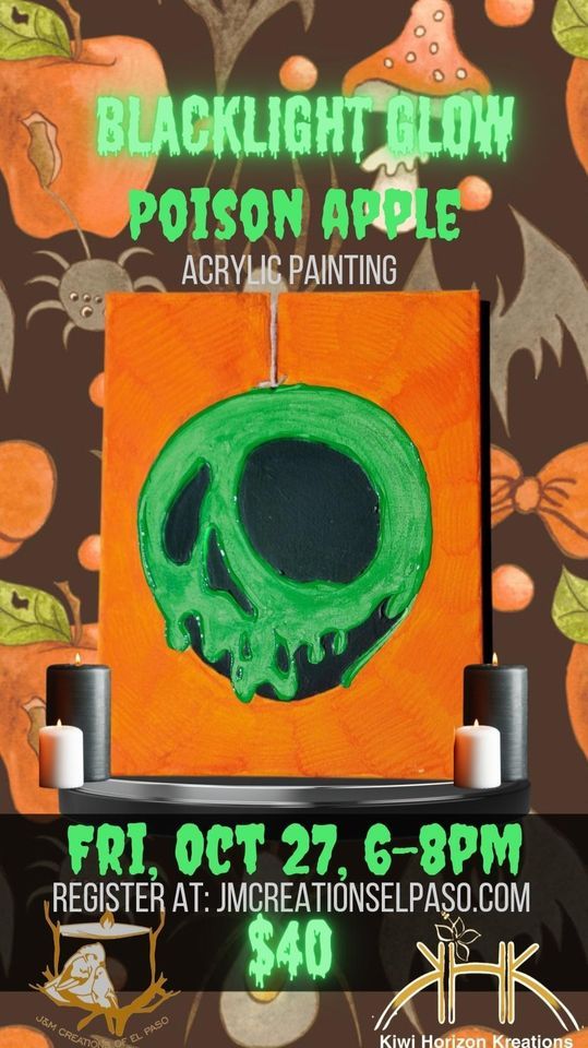 Poison Apple Acrylic Painting with Kiwi, J&M Creations of El Paso, TX ...