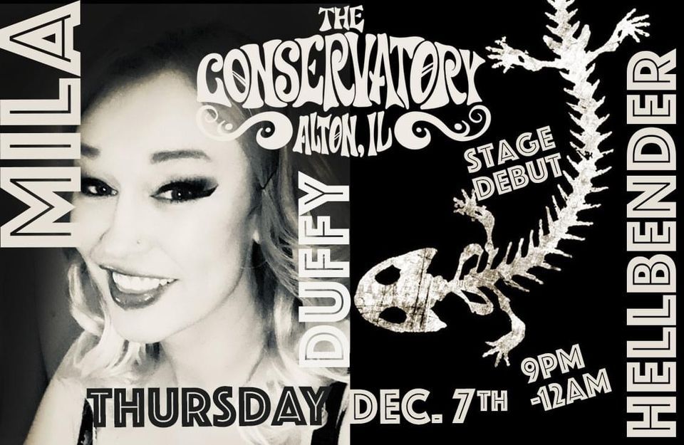 Hellbender/Mila Duffy at The Conservatory in Alton, The Conservatory ...