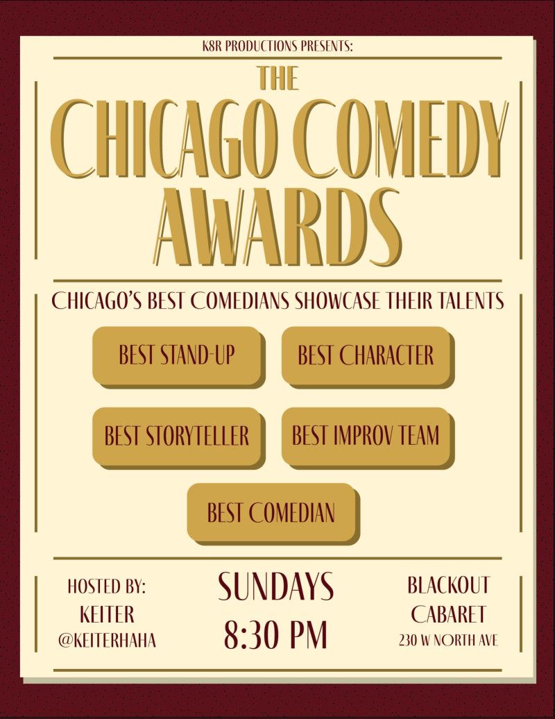 The Chicago Comedy Awards, The Blackout Cabaret at Second City ...