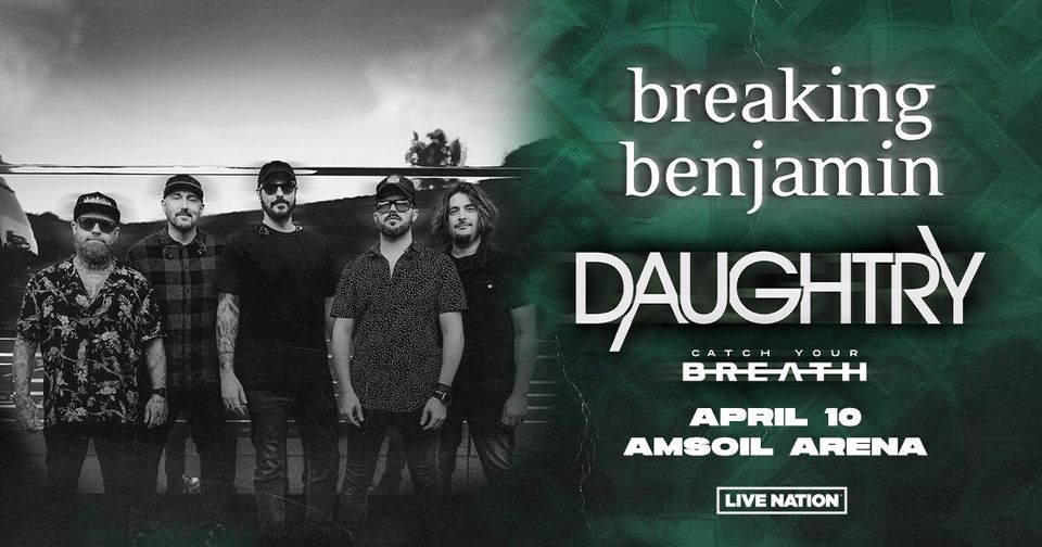 Breaking Benjamin with Daughtry and Catch Your Breath, Duluth ...